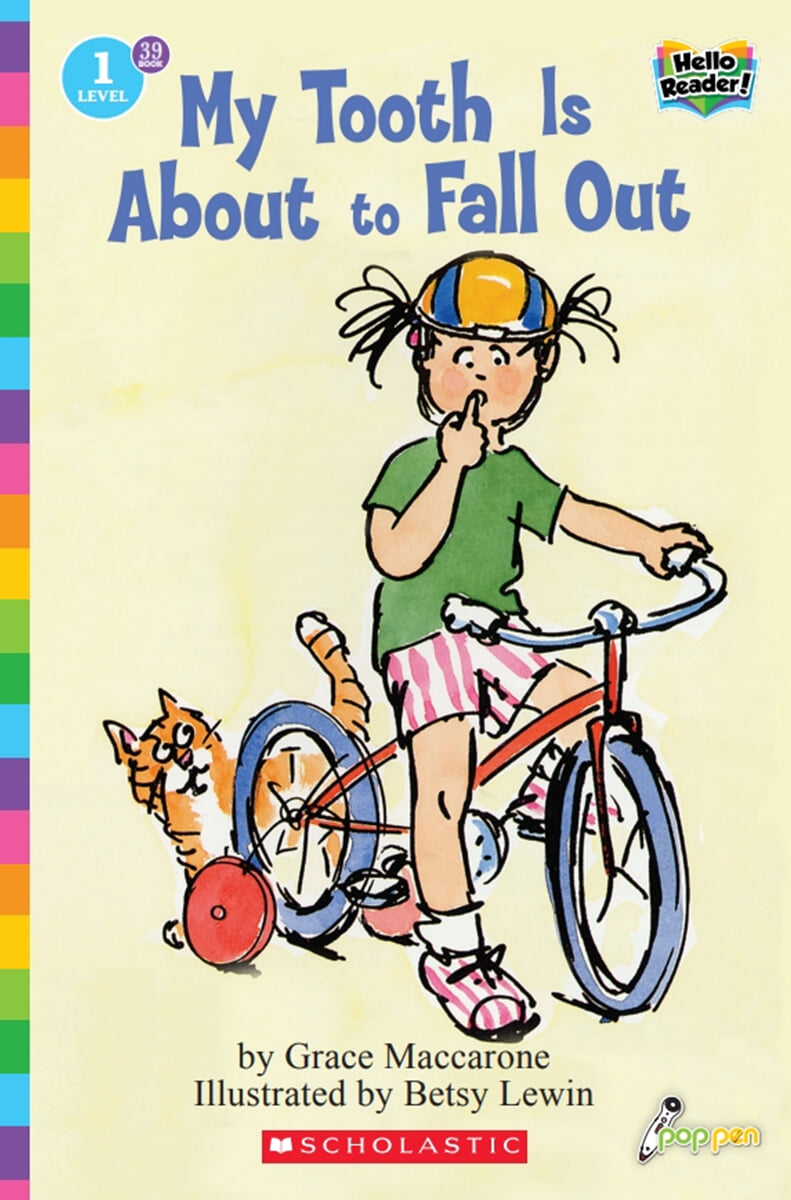 Scholastic Hello Reader Level 1 #39: My Tooth Is About to Fall Out ...