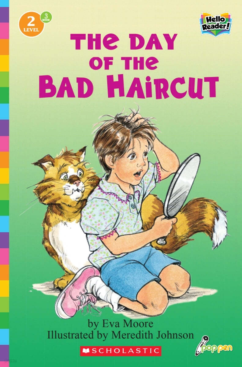 Scholastic Hello Reader Level 2 #03: The Day of the Bad Haircut (Book + StoryPlus QR) - 예스24