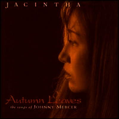 Jacintha - Autumn Leaves: The Songs of Johnny Mercer (Bonus Tracks)(DSD ...