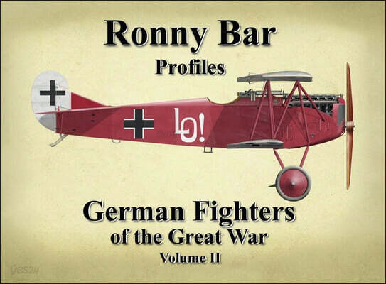 Ronny Bar Profiles - German Fighters of the Great War Vol 2 - 예스24