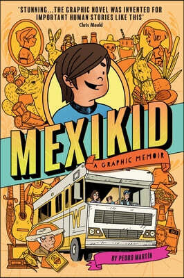 Mexikid: A Graphic Memoir - 예스24
