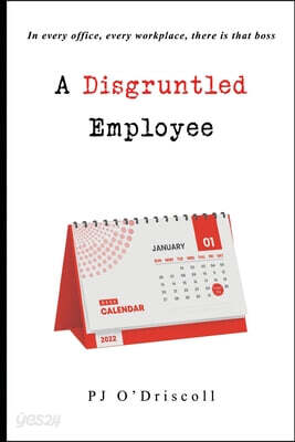 A Disgruntled Employee - 예스24