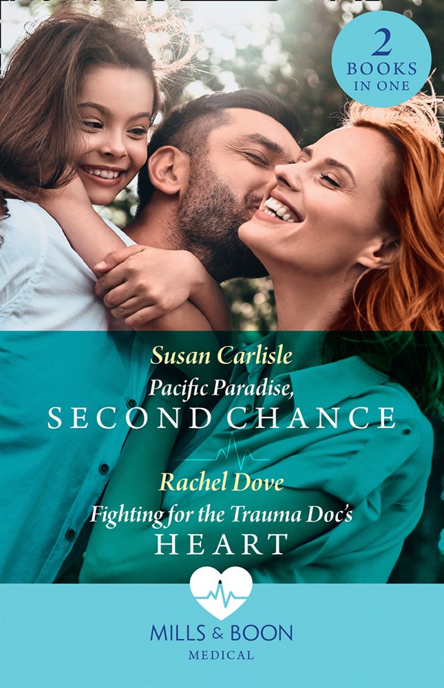 [전자책] Pacific Paradise, Second Chance / Fighting For The Trauma Doc's ...