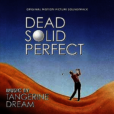 Tangerine Dream - Dead Solid Perfect (Soundtrack)(CD) - 예스24