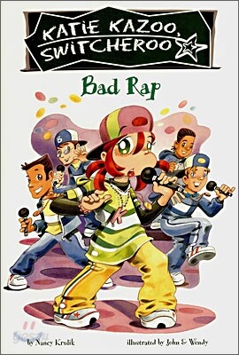 [중고샵] Katie Kazoo Switcheroo #16 : Bad Rap - 예스24