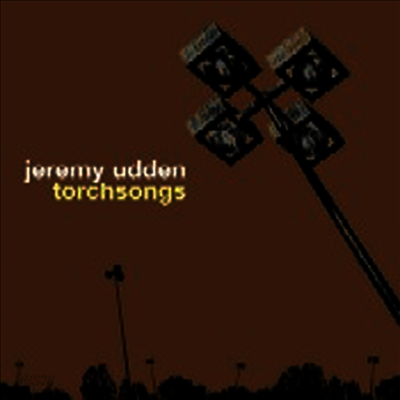 Jeremy Udden & Ben Monder - Torchsongs (CD) - 예스24