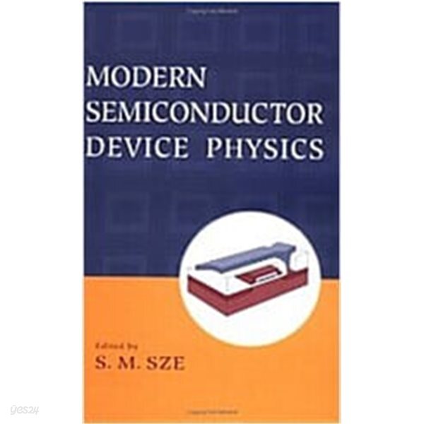 [중고샵] Modern Semiconductor Device Physics (Hardcover) | S. M. Sze ...
