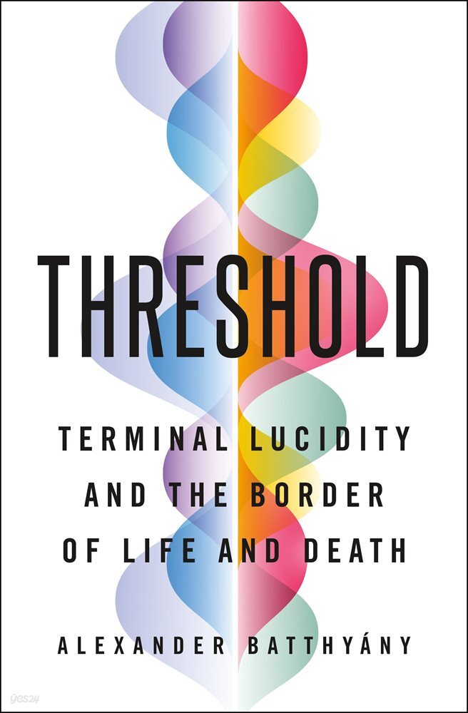 [전자책] Threshold | Alexander Batthyany | St. Martin's Publishing Group ...