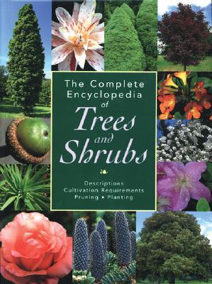 The Complete Encyclopedia of Trees and Shrubs - 예스24