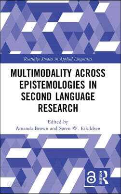 Multimodality and Multilingual Interaction Across Epistemologies - 예스24