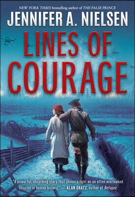 Lines of Courage | Nielsen | Scholastic Press - 예스24