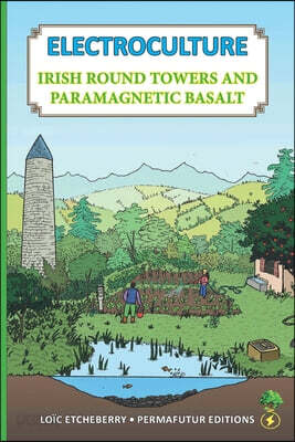 ELECTROCULTURE - Irish round towers and paramagnetic basalt - 예스24