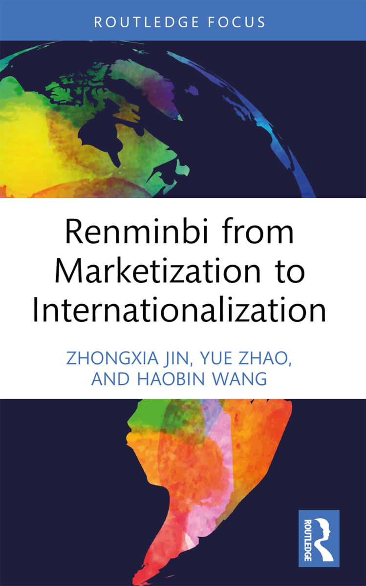 Renminbi from Marketization to Internationalization - 예스24