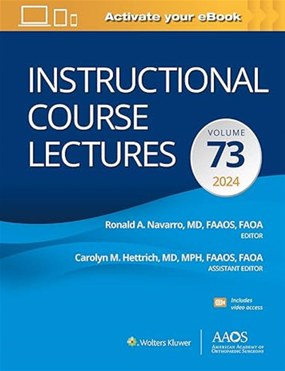 Instructional Course Lectures: Volume 73 - 예스24