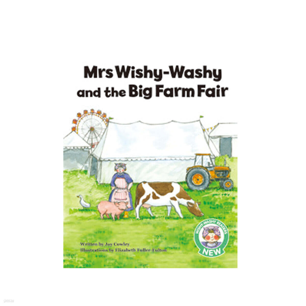 [노부영]뉴위시워시 New Wishy-Washy 25 Mrs Wishy-Washy and the Big Farm Fair - 예스24