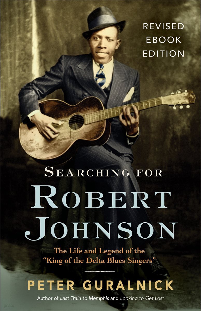 [전자책] Searching for Robert Johnson - 예스24