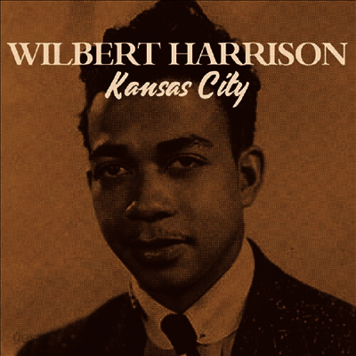 Wilbert Harrison - Kansas City (CD-R) - 예스24