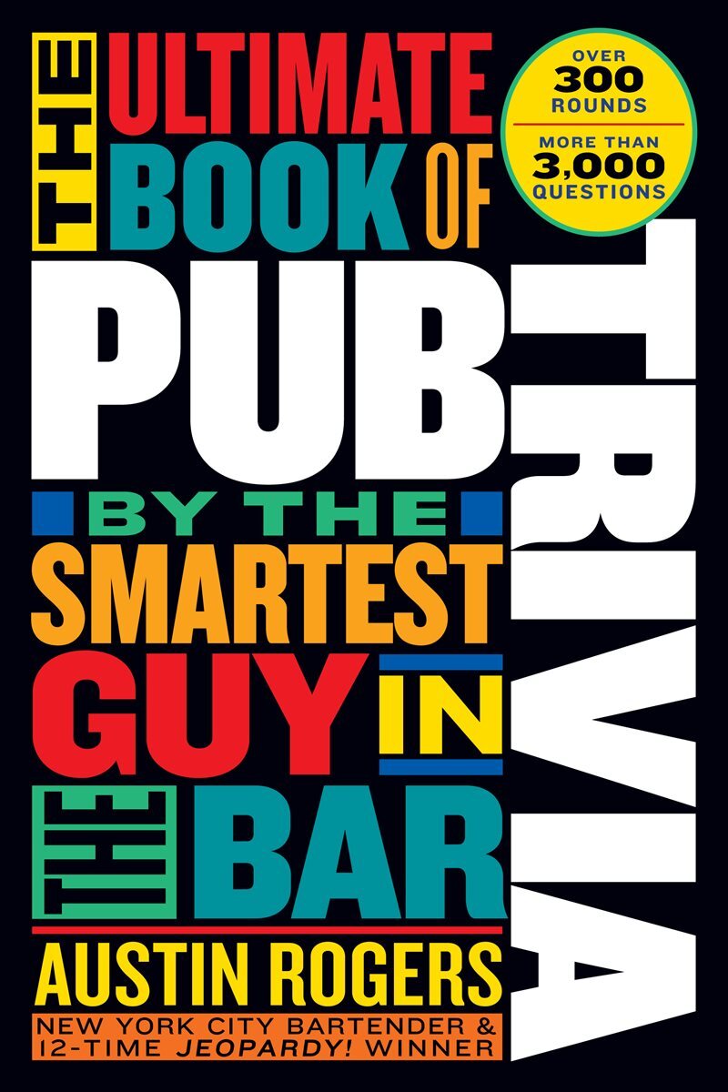 [전자책] The Ultimate Book of Pub Trivia by the Smartest Guy in the Bar - 예스24