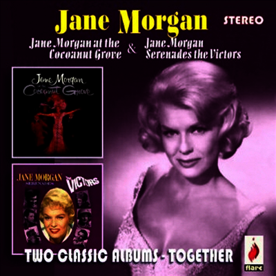 Jane Morgan - Jane Morgan at the Cocoanut Grove/Jane Morgan Serenades ...