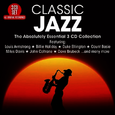 Various Artists - Classic Jazz: Absolutely Essenal Collection (3CD Set ...