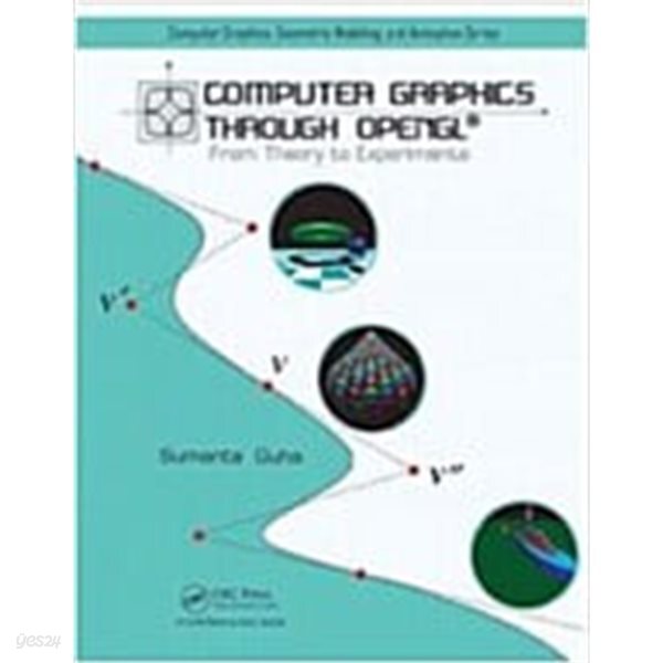 [중고샵] Computer Graphics Through OpenGL - From Theory to Experiments - 예스24