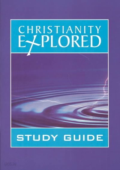 Christianity Explored Study Guide - 예스24