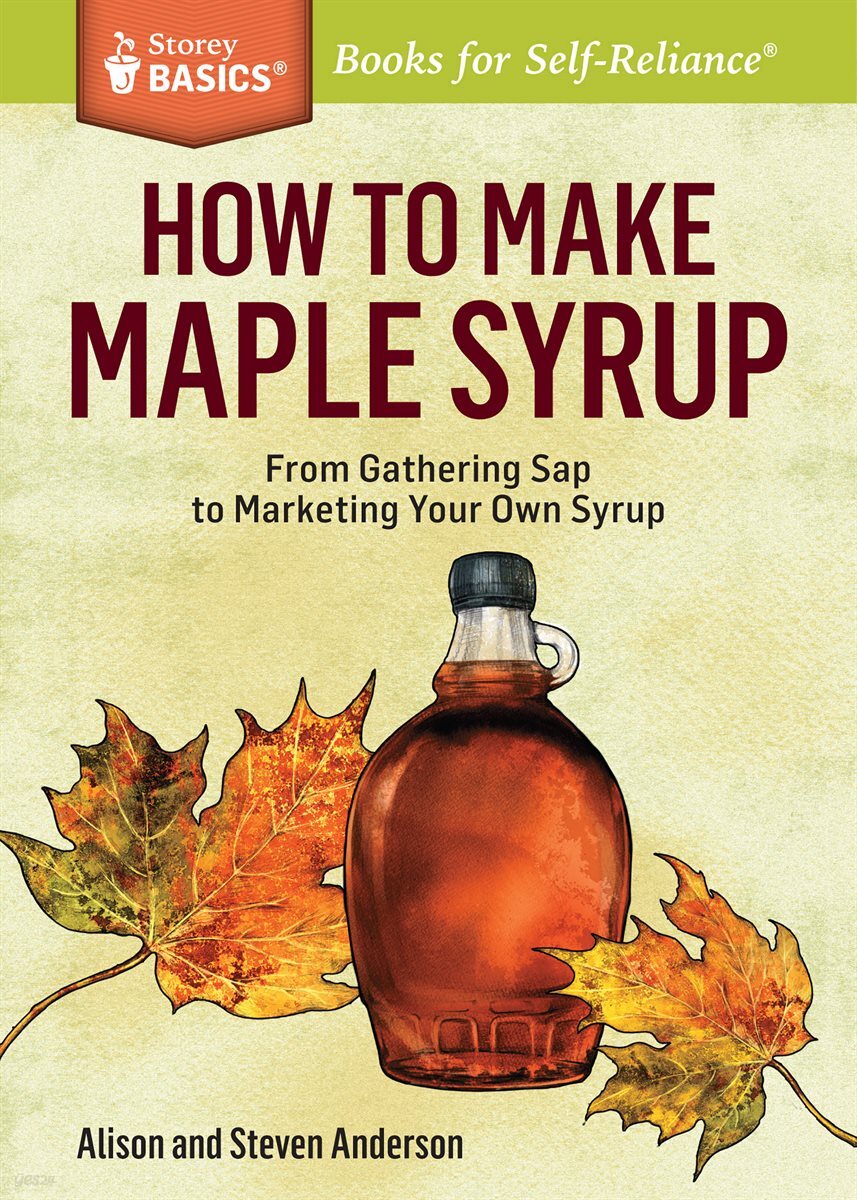 [전자책] How to Make Maple Syrup - 예스24