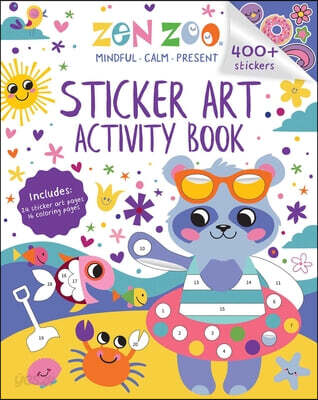 Zen Zoo: Sticker Art & Coloring: Activity Book with Over 400 Stickers ...