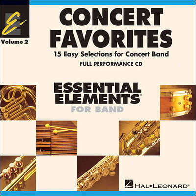 Concert Favorites Vol. 2 - Full Performance CD: Essential Elements Band ...