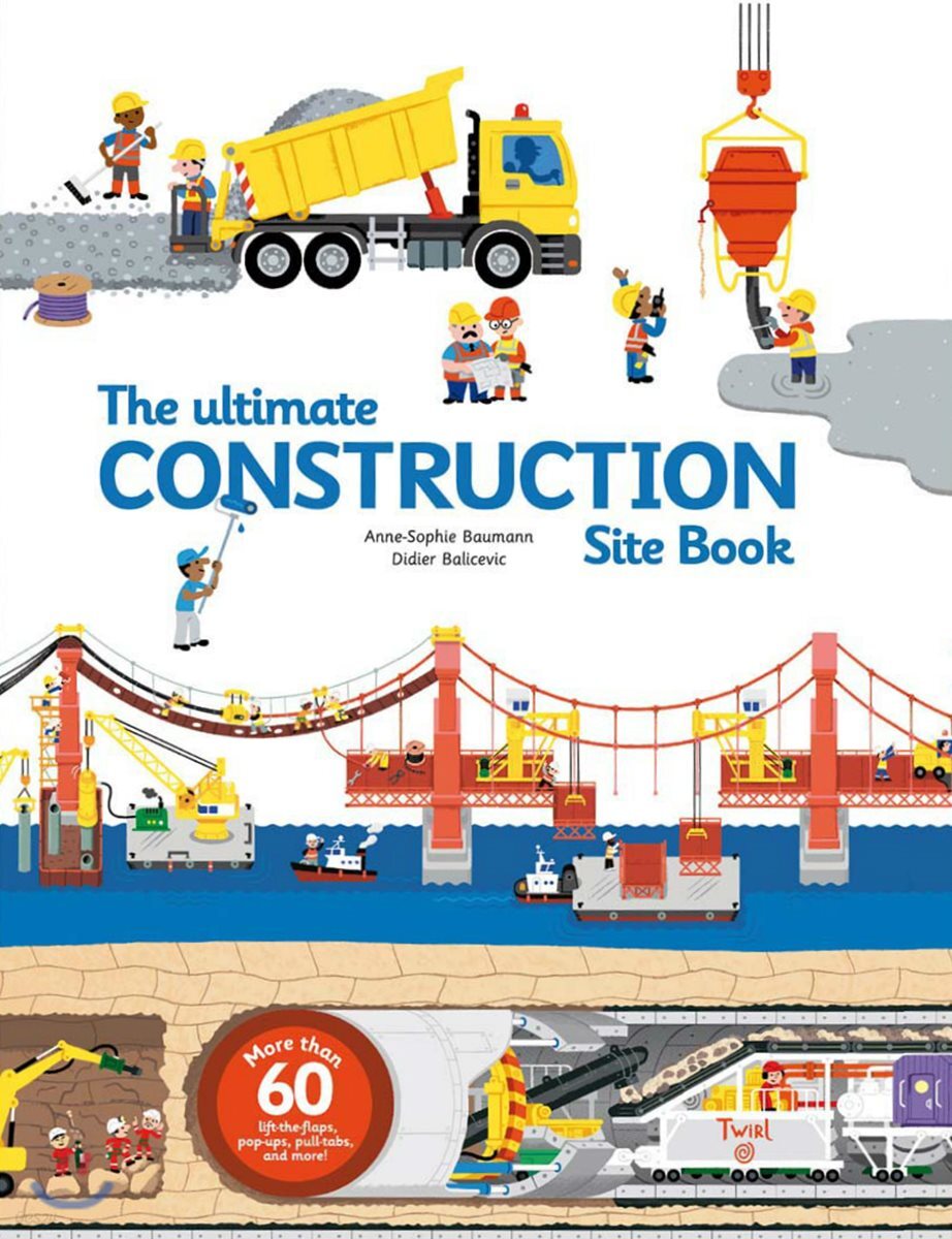 The Ultimate Construction Site Book - 예스24