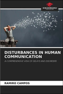 Disturbances in Human Communication - 예스24