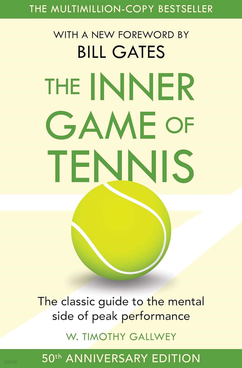 The Inner Game of Tennis | Timothy Gallwey | Pan Macmillan - 예스24