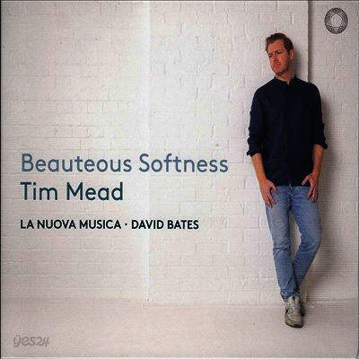 카운터 테너가 노래하는 17세기 영국 노래 모음집 (Tim Mead - Beauteous Softness)(CD) - Tim ...