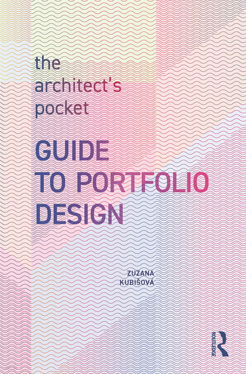 Architect’s Pocket Guide to Portfolio Design - 예스24