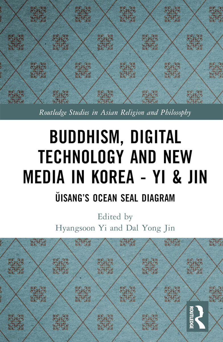 Buddhism, Digital Technology and New Media in Korea - 예스24