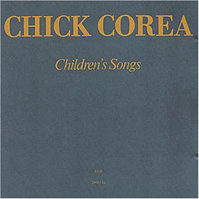 Chick Corea - Children's Songs (Touchstone) (LP Sleeve)(CD) | Chick ...