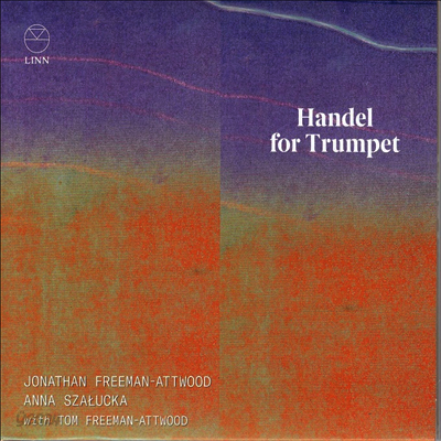 트럼펫을 위한 헨델 (Handel for Trumpet)(CD) - Jonathan Freeman-Attwood - 예스24