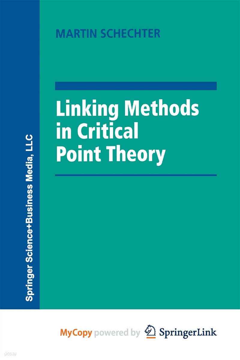 Linking Methods in Critical Point Theory - 예스24