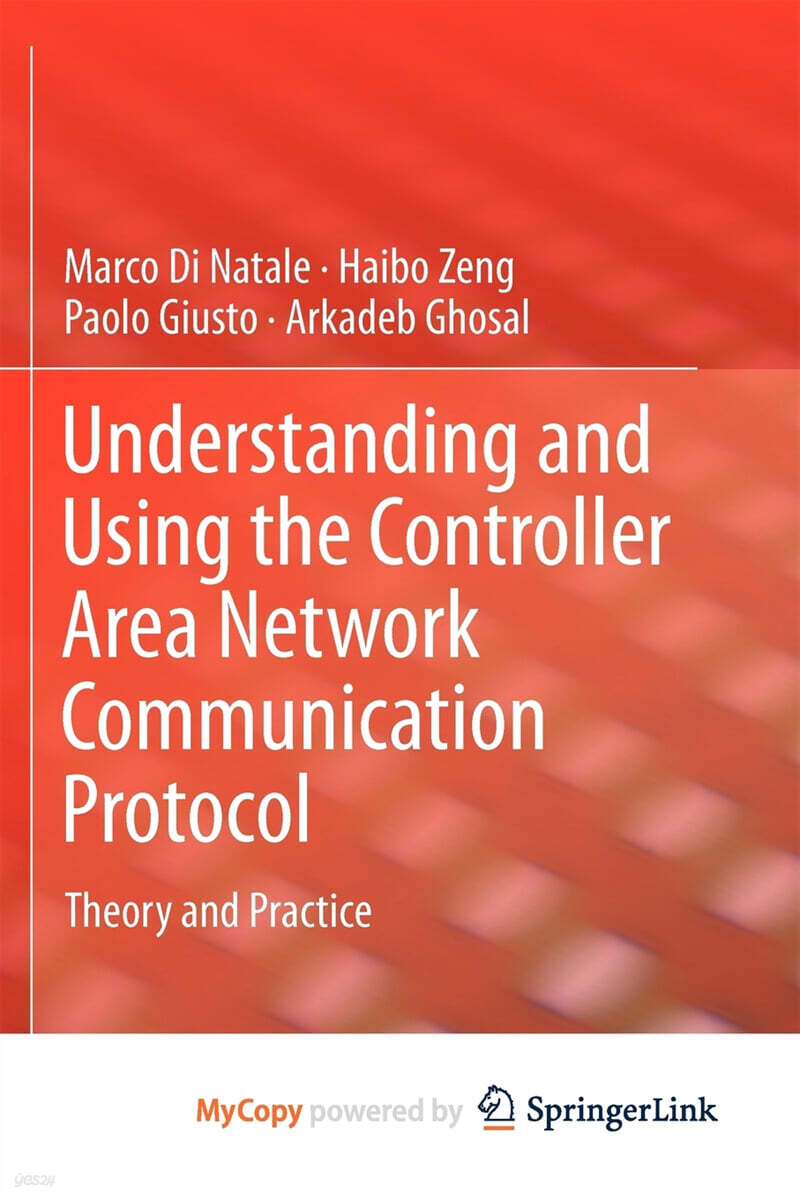 Understanding and Using the Controller Area Network Communication Protocol - 예스24