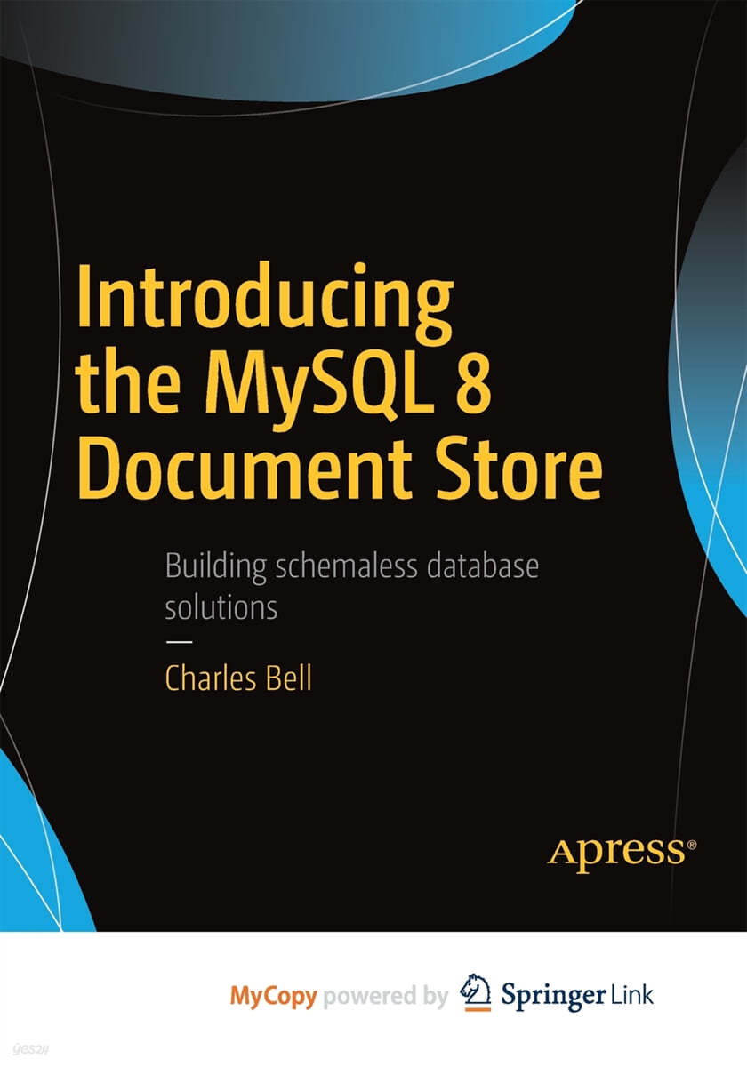 Introducing the MySQL 8 Document Store - 예스24