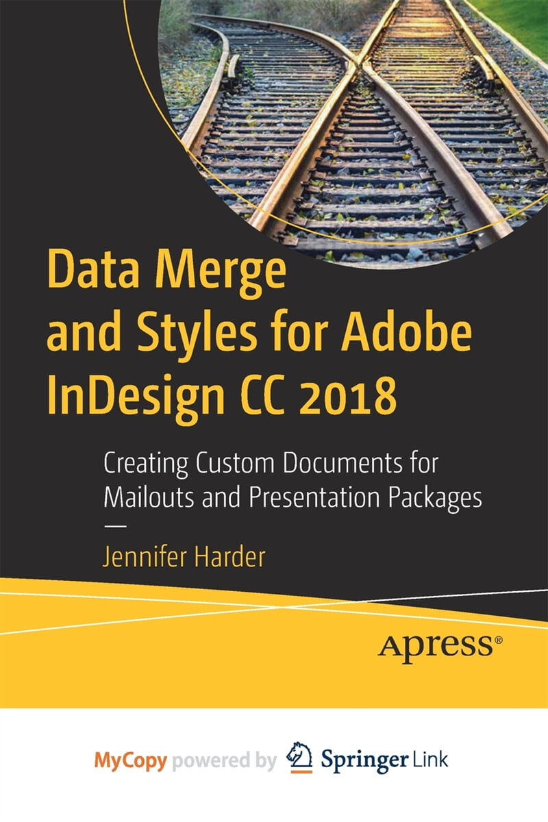 Data Merge and Styles for Adobe InDesign CC 2018 - 예스24