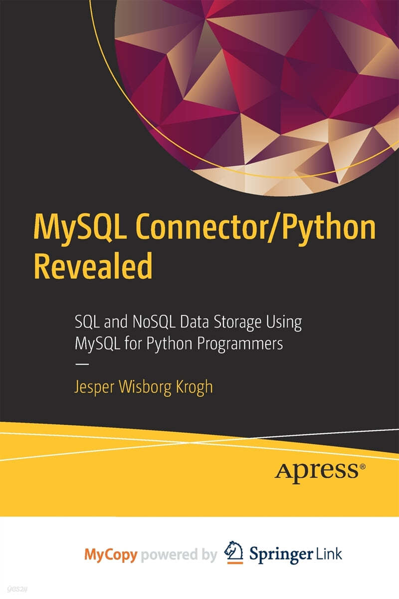 MySQL Connector/Python Revealed - 예스24