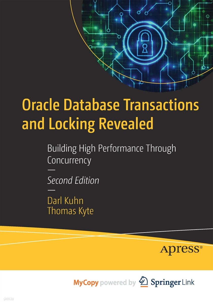 Oracle Database Transactions and Locking Revealed - 예스24