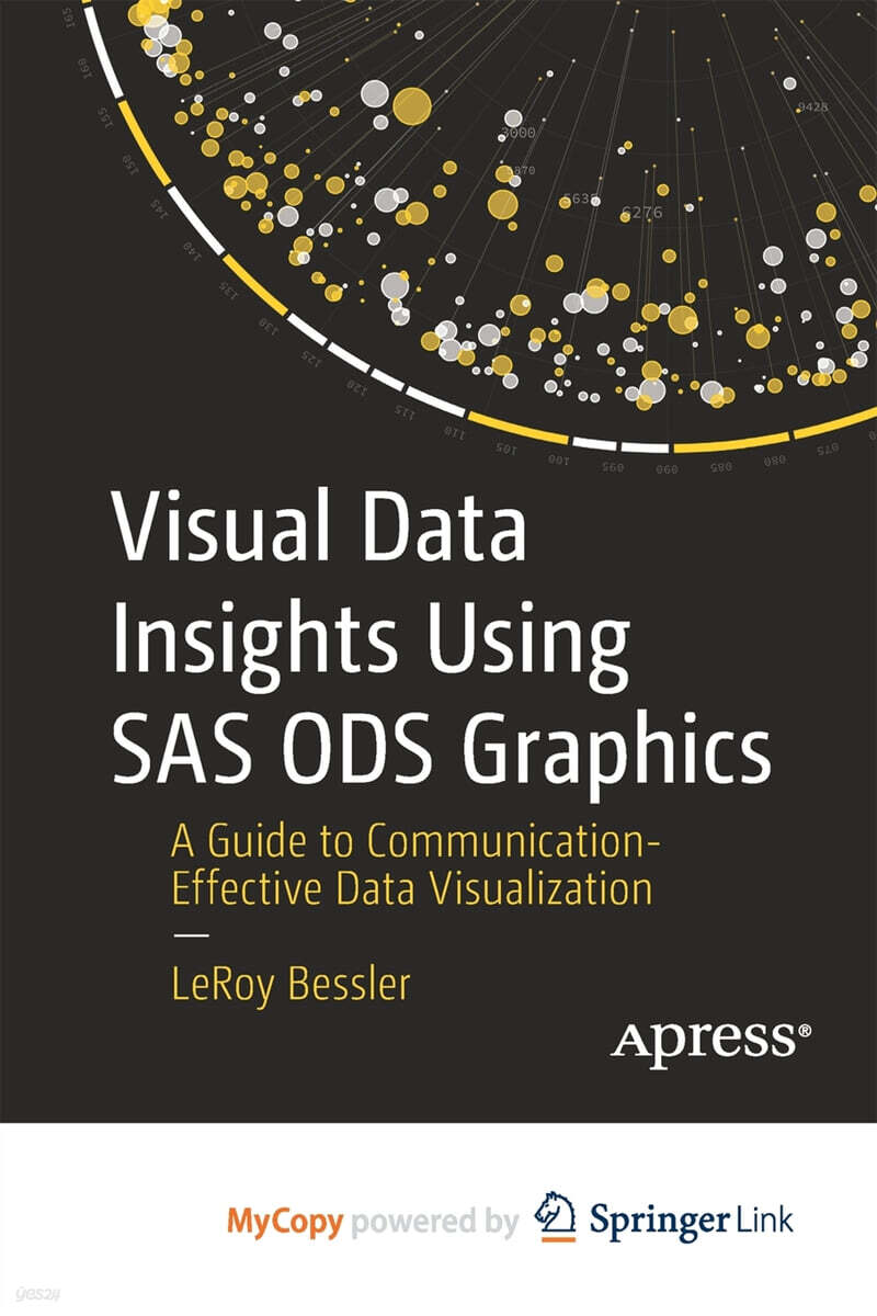 Visual Data Insights Using SAS ODS Graphics - 예스24