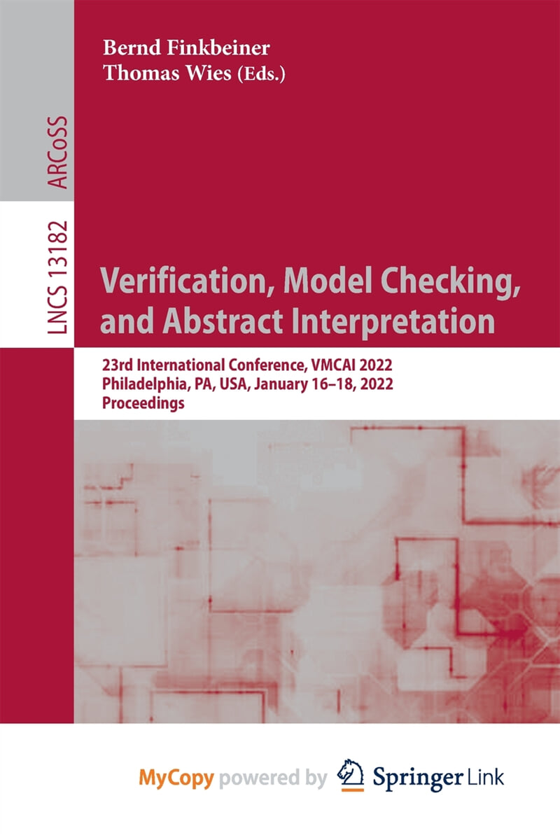 Verification, Model Checking, and Abstract Interpretation - 예스24