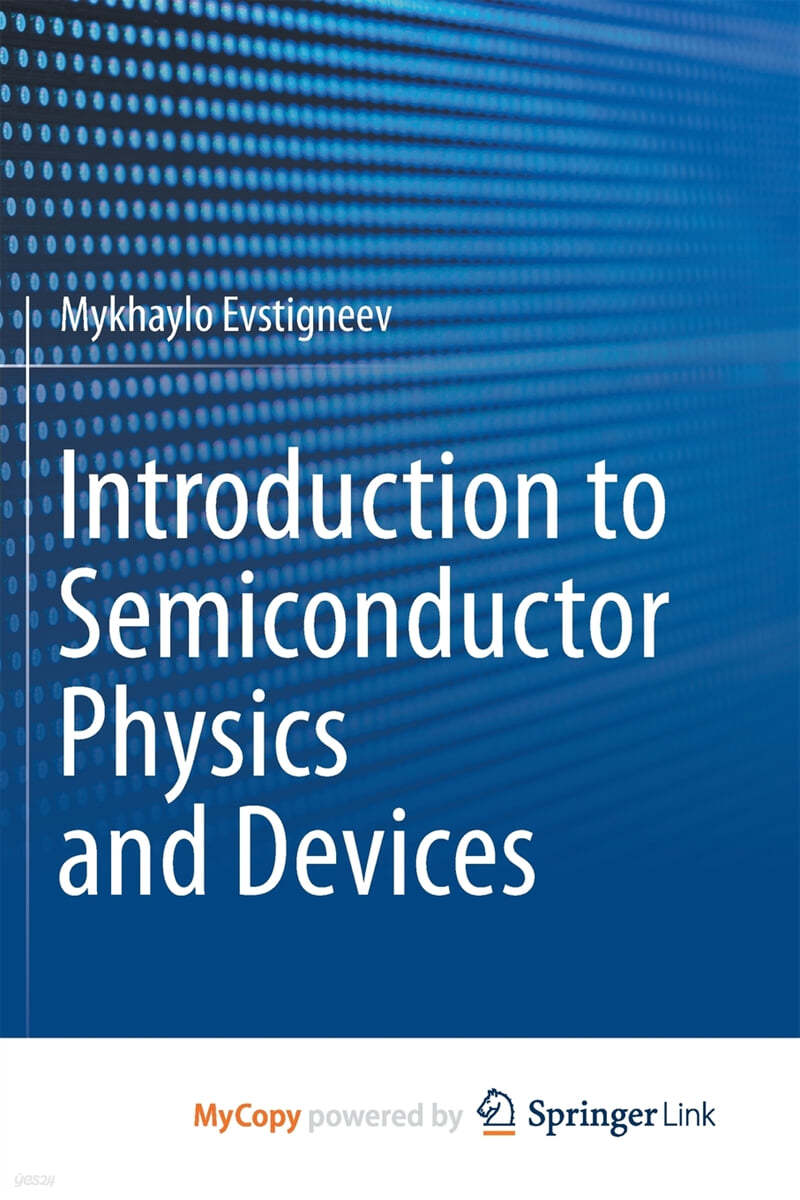 Introduction to Semiconductor Physics and Devices - 예스24