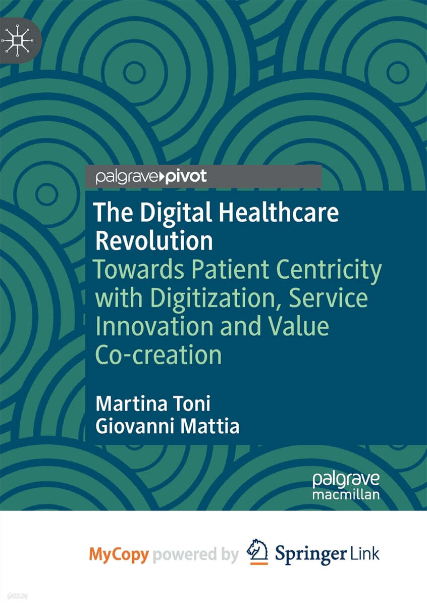 The Digital Healthcare Revolution - 예스24