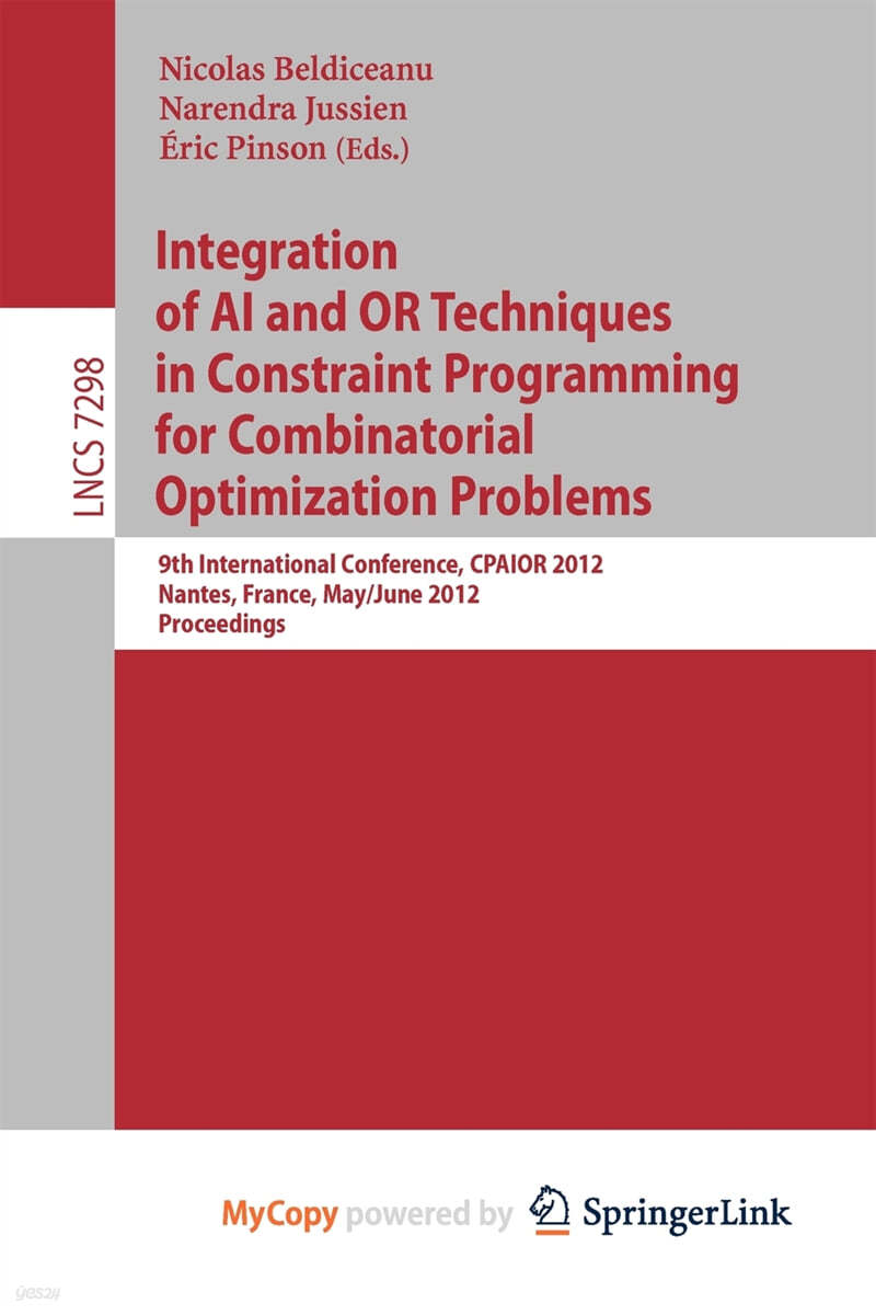 Integration Of Ai And Or Techniques In Constraint Programming For 