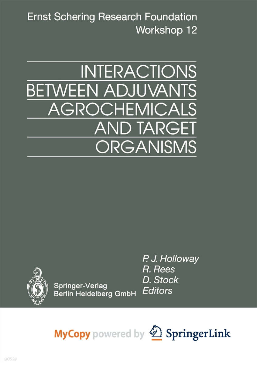Interactions Between Adjuvants, Agrochemicals and Target Organisms - 예스24