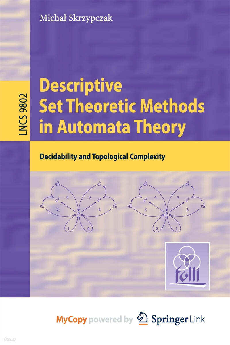 Descriptive Set Theoretic Methods in Automata Theory - 예스24